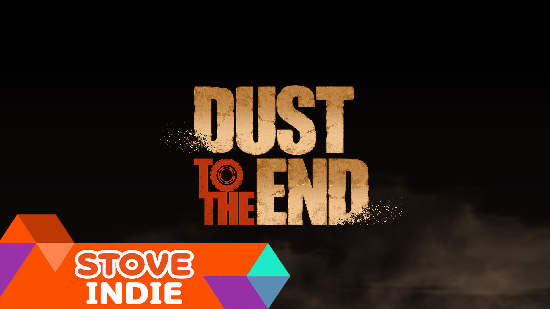 Dust to the End | STOVE Store