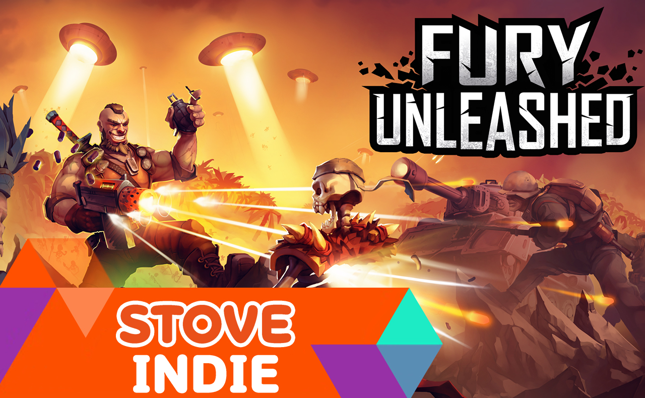 퓨리 언리쉬드 (Fury Unleashed) | STOVE 스토어