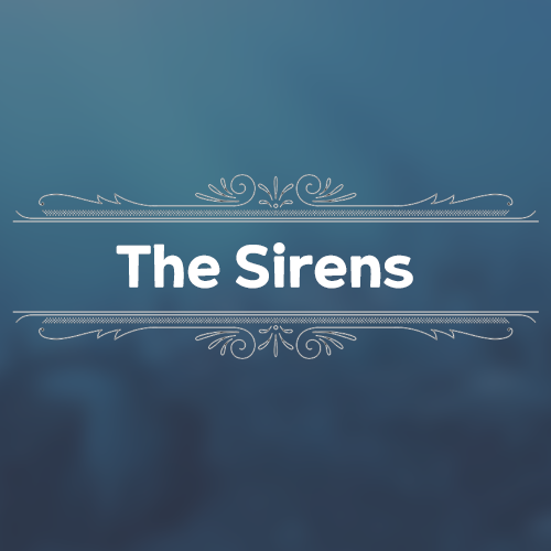 The Sirens | STOVE Store