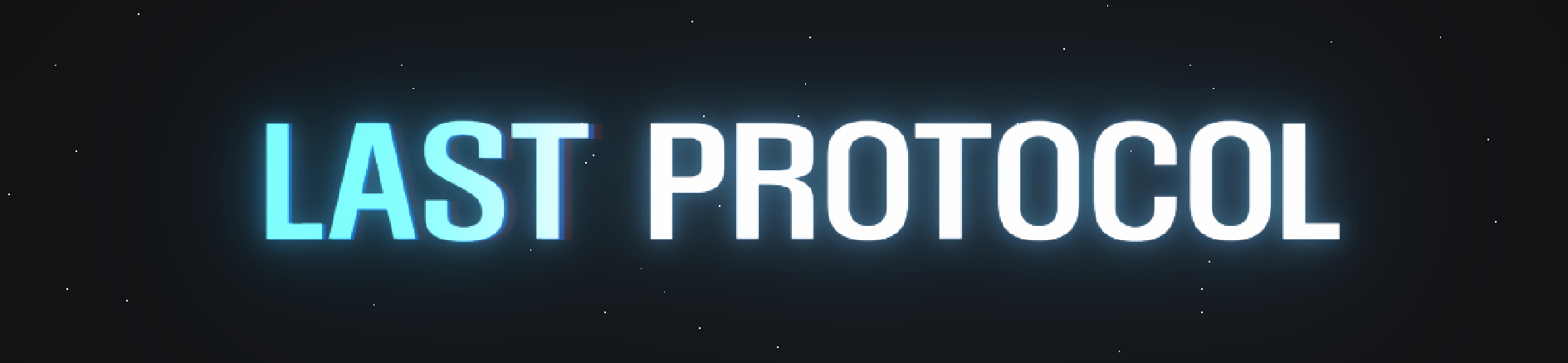 LAST PROTOCOL | STOVE 스토어