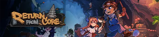 리턴 프롬 코어 (Return from Core) | STOVE 스토어