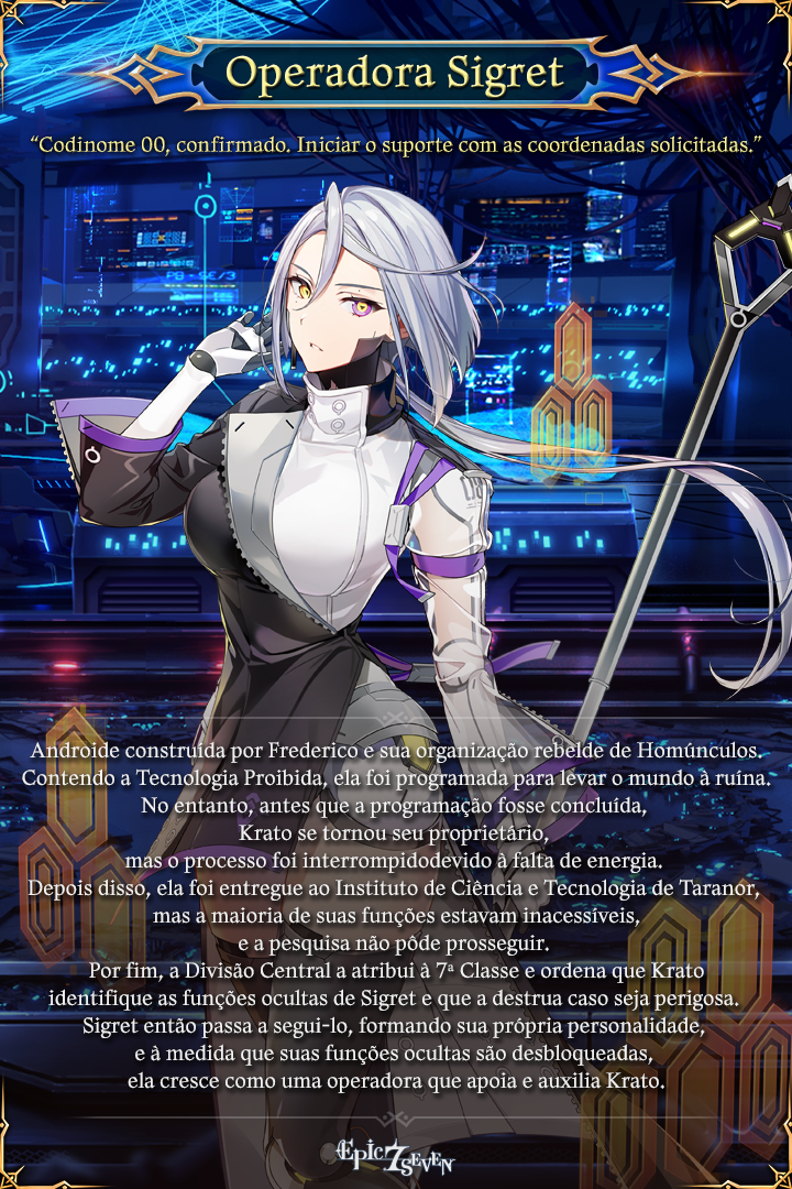 [História do Herói] Operadora Sigret