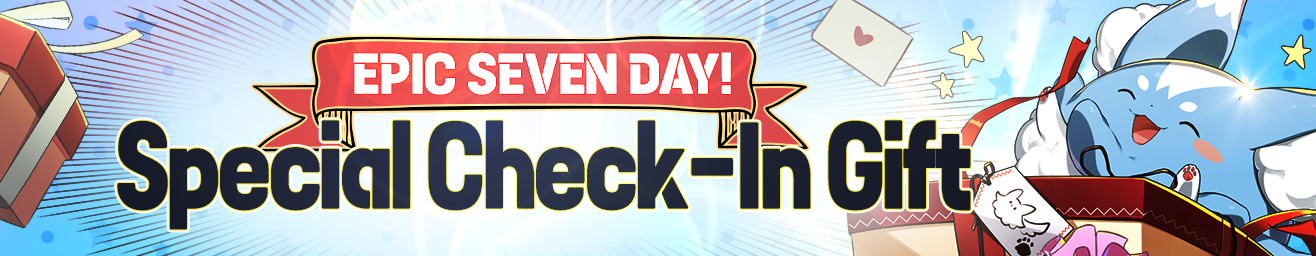 Epic Seven Day! Special Check-In Gift Event