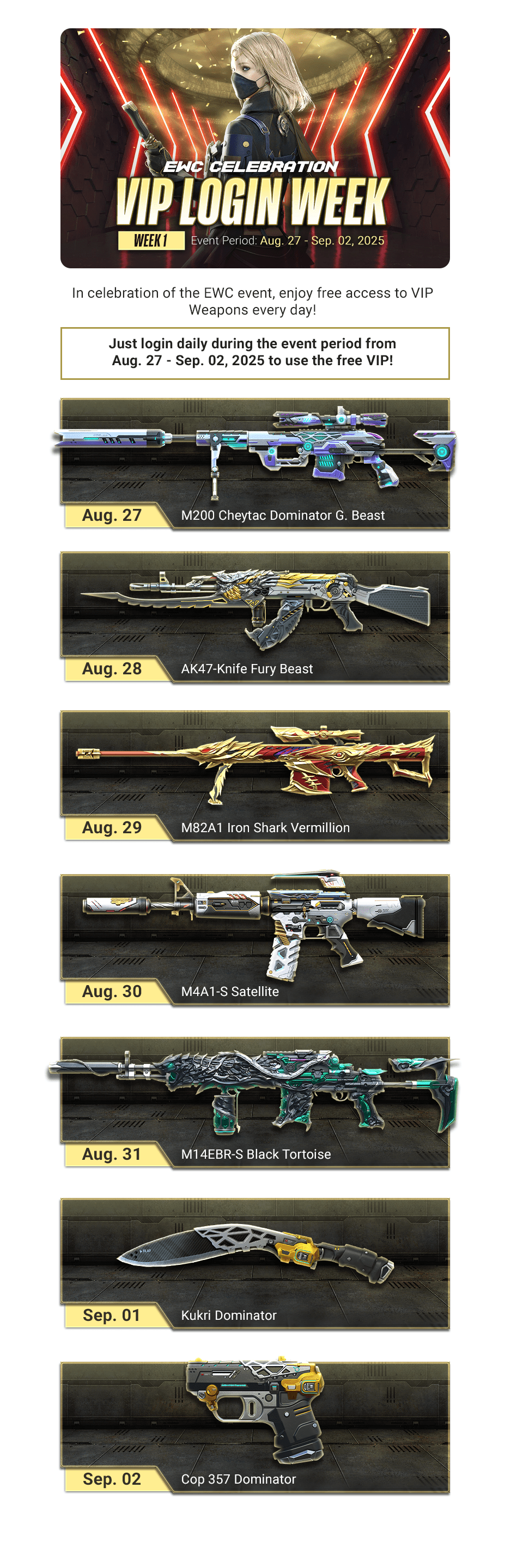 EWC Celebration VIP Login Event - Week 1