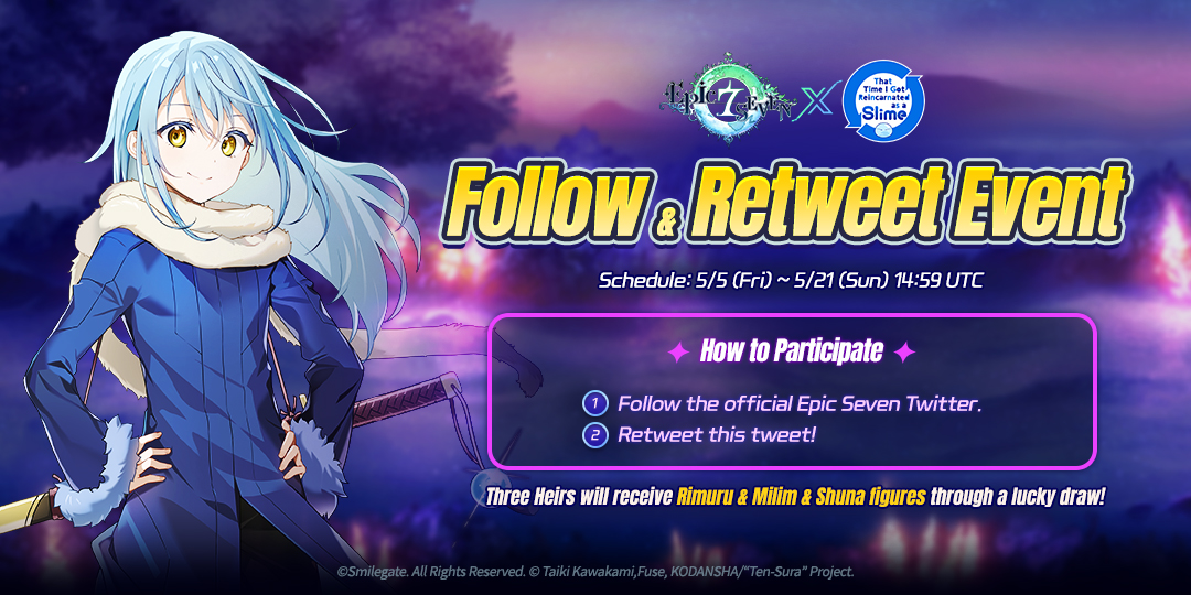 Epic Seven x Tensura Collaboration Celebration Follow & Retweet Event
