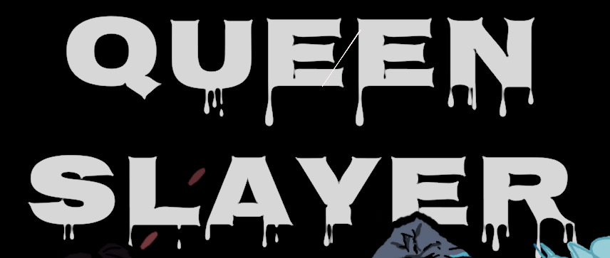 퀸 슬레이어(Queen Slayer) 장,단점 및 후기