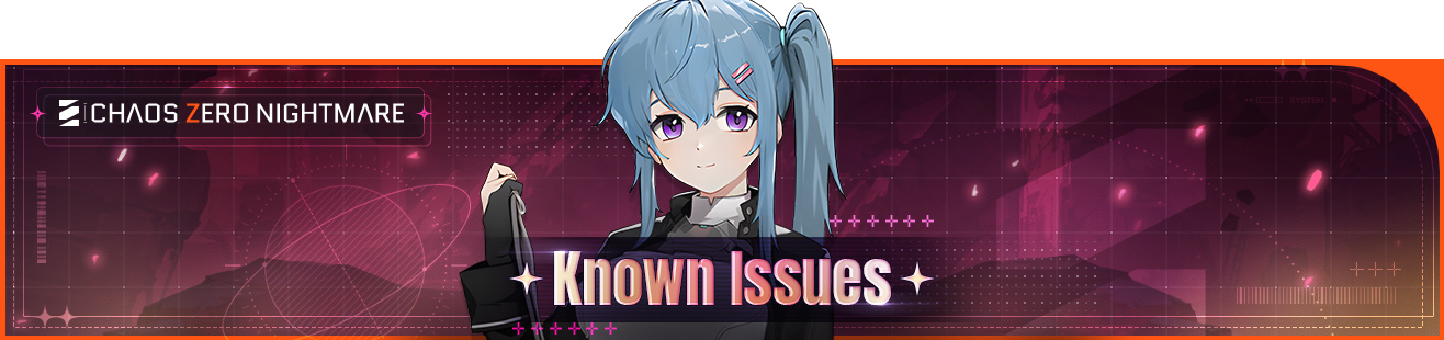 [Issue] Known Issues Confirmed After 6/17(Wed) (Added on 6/17)